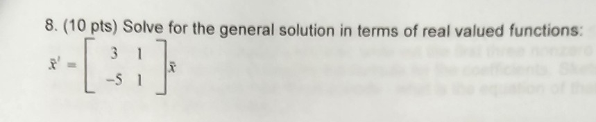 Solved (10 ﻿pts) ﻿Solve for the general solution in terms of | Chegg.com