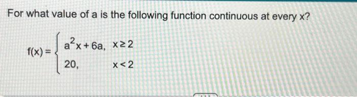 Solved At what points is the following function continuous? | Chegg.com