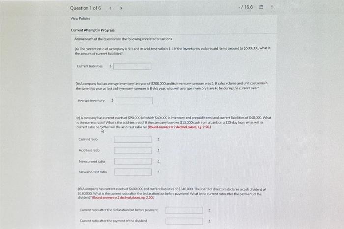 Solved Question 1 of 6 View Policies Current Attempt in | Chegg.com