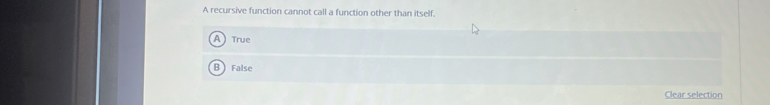 Solved A recursive function cannot call a function other | Chegg.com