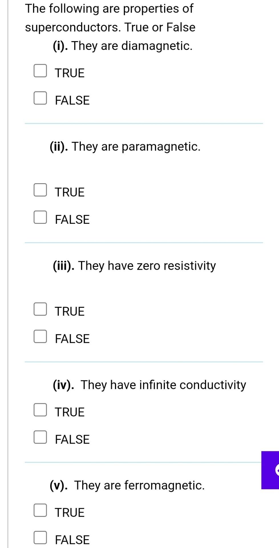 Solved (ii). They are paramagnetic. TRUE FALSE (iii). They | Chegg.com