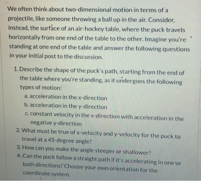 Solved We often think about two-dimensional motion in terms | Chegg.com