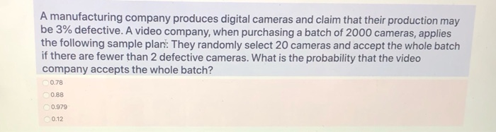 Solved A manufacturing company produces digital cameras and | Chegg.com