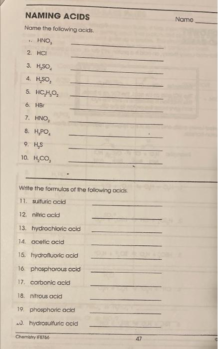 Solved Name NAMING ACIDS Name the following acids, HNO 1. 2. | Chegg.com