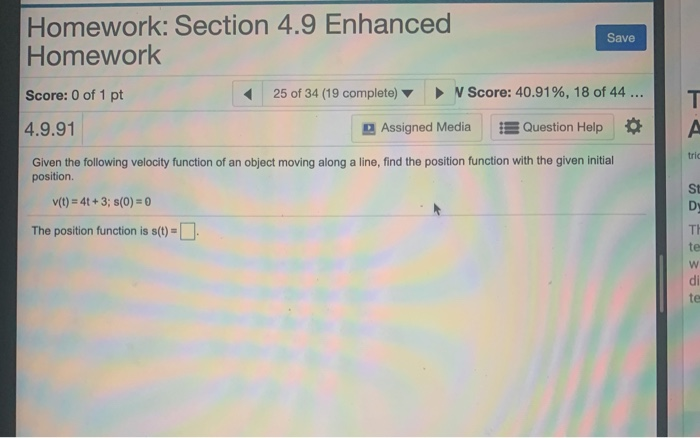 Solved Homework: Section 4.9 Enhanced Homework Save Score: 0 | Chegg.com Solved Homework: Section 4.9 Enhanced Homework Save Score: 0 | Chegg.com