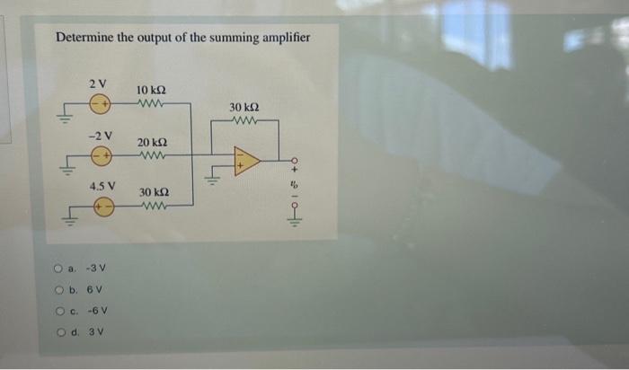 Solved Determine the output of the summing amplifier a. −3V | Chegg.com