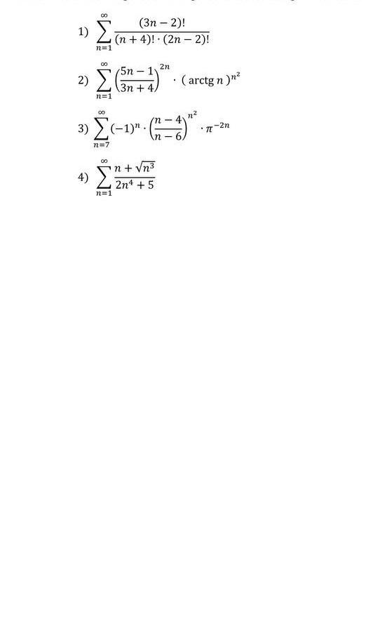 Solved 1) ∑n=1∞(n+4)!⋅(2n−2)!(3n−2)! 2) | Chegg.com