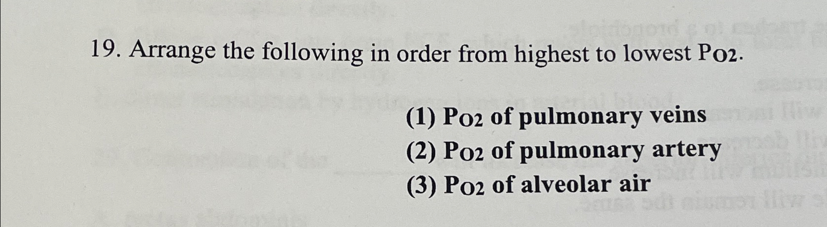 Solved Arrange the following in order from highest to lowest | Chegg.com