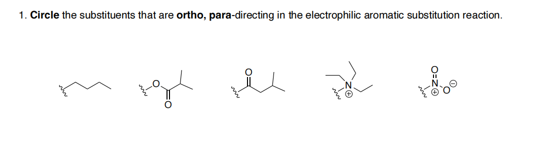Solved 1. ﻿Circle the substituents that are ortho, | Chegg.com