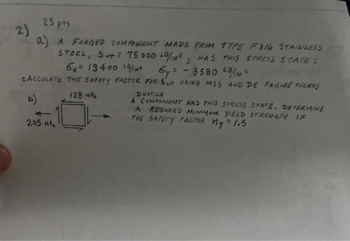 Solved please help me step by step. 25 pts 2) a) A FORGED | Chegg.com