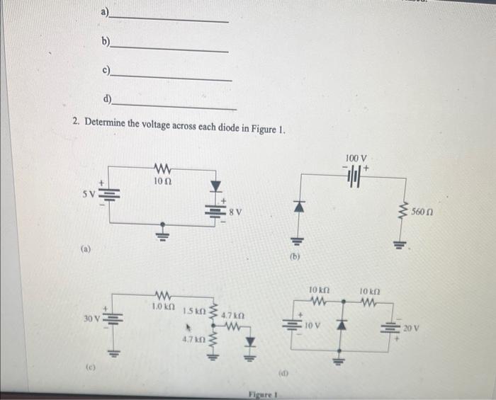 Solved a) b) c) d) 2. Determine the voltage across each | Chegg.com