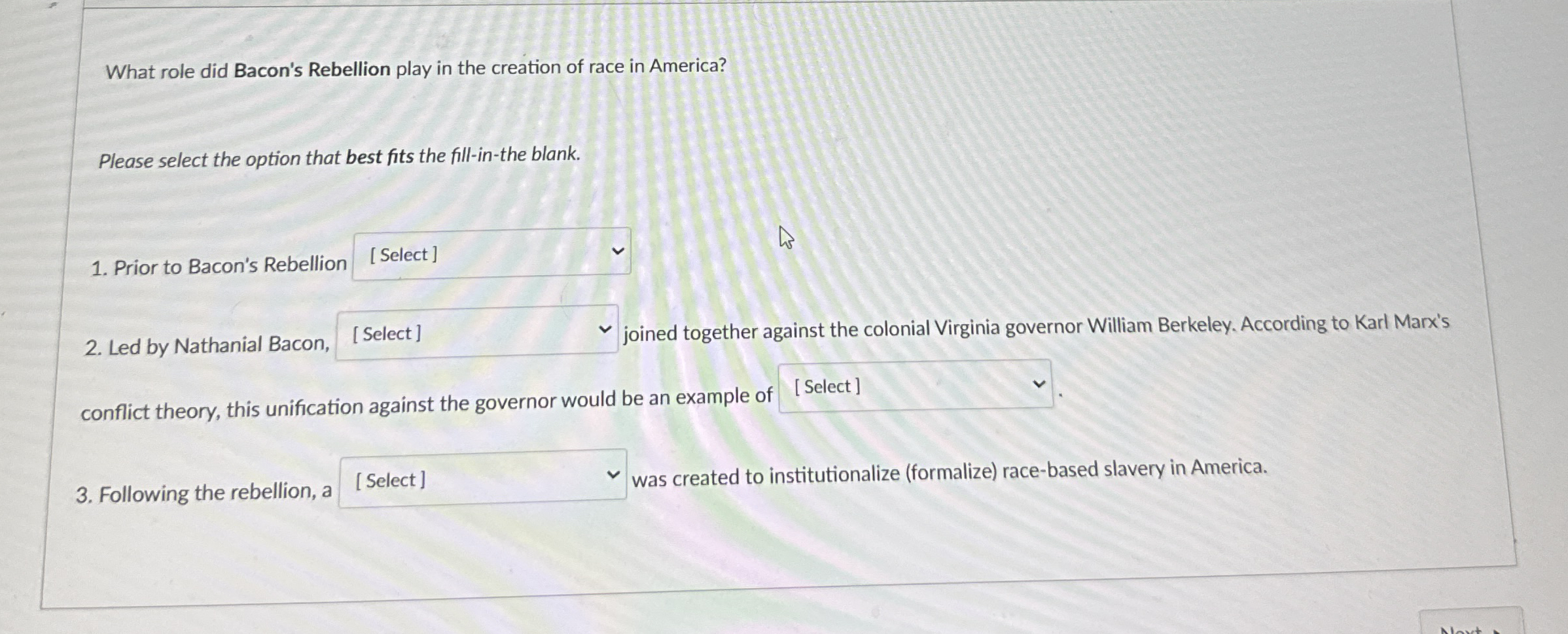 Solved What role did Bacon's Rebellion play in the creation | Chegg.com