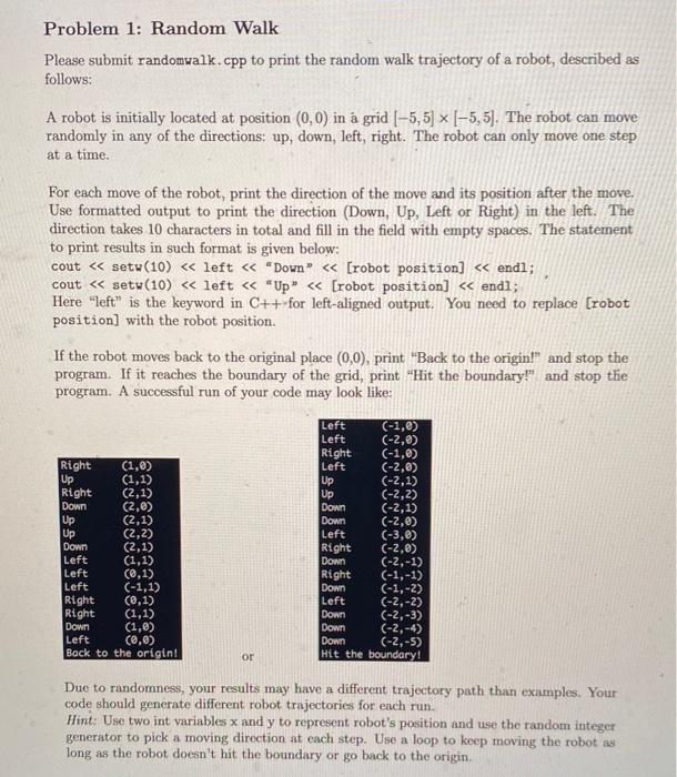 Solved Problem 1: Random Walk Please submit randomwalk . cpp | Chegg.com