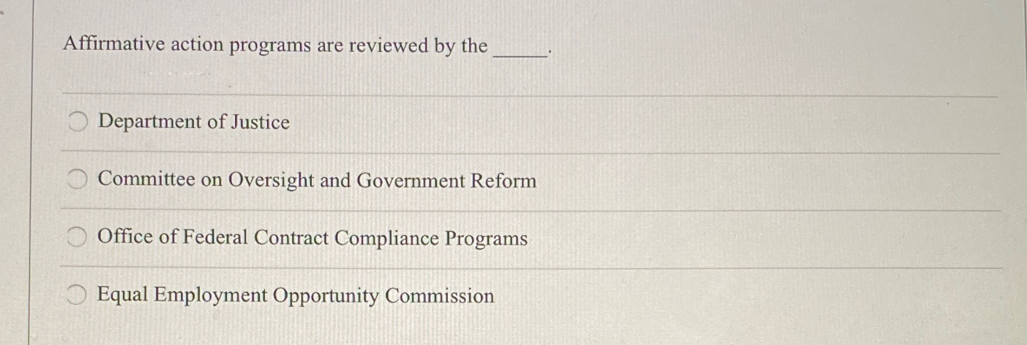 Solved Affirmative action programs are reviewed by | Chegg.com