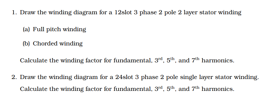 1. Draw the winding diagram for a 12 slot 3 phase 2 | Chegg.com
