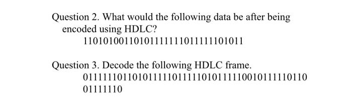 Solved Question 2. What would the following data be after | Chegg.com