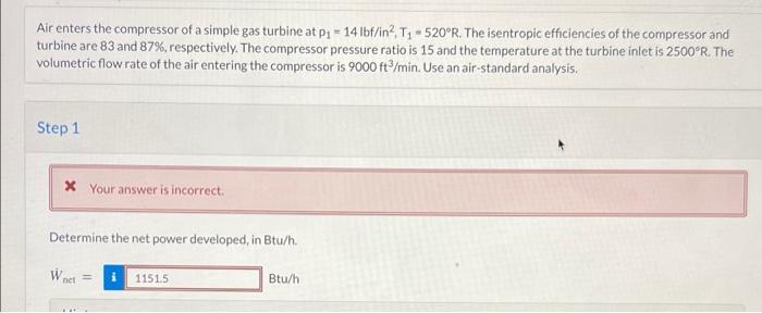 Solved a) determine the net power developed in Btu/hb) | Chegg.com