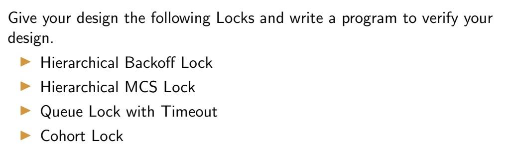 Solved Give your design the following Locks and write a | Chegg.com