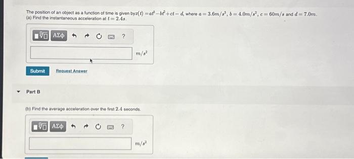Solved The position of an object as a function of time is | Chegg.com