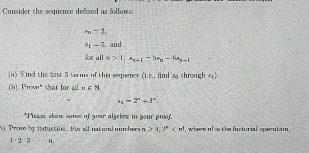 Solved Consider the sequence defined as follows: So = 2, $i | Chegg.com