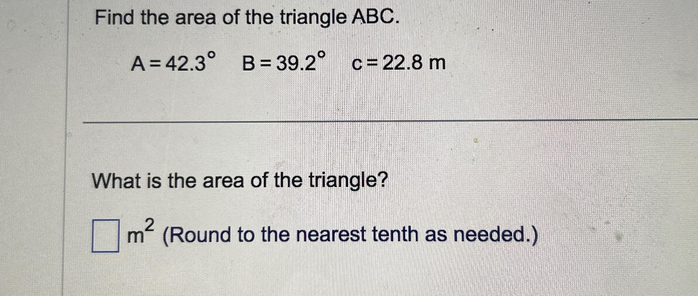 Solved Find the area of the triangle | Chegg.com