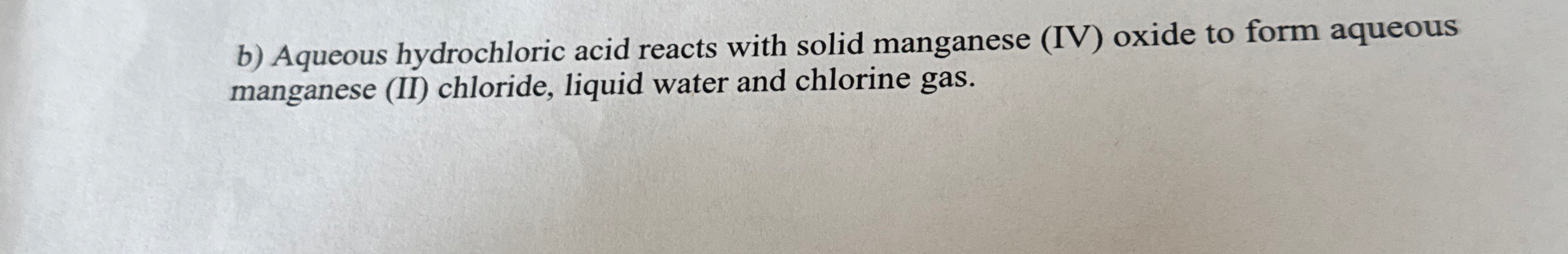 Solved b) ﻿Aqueous hydrochloric acid reacts with solid | Chegg.com