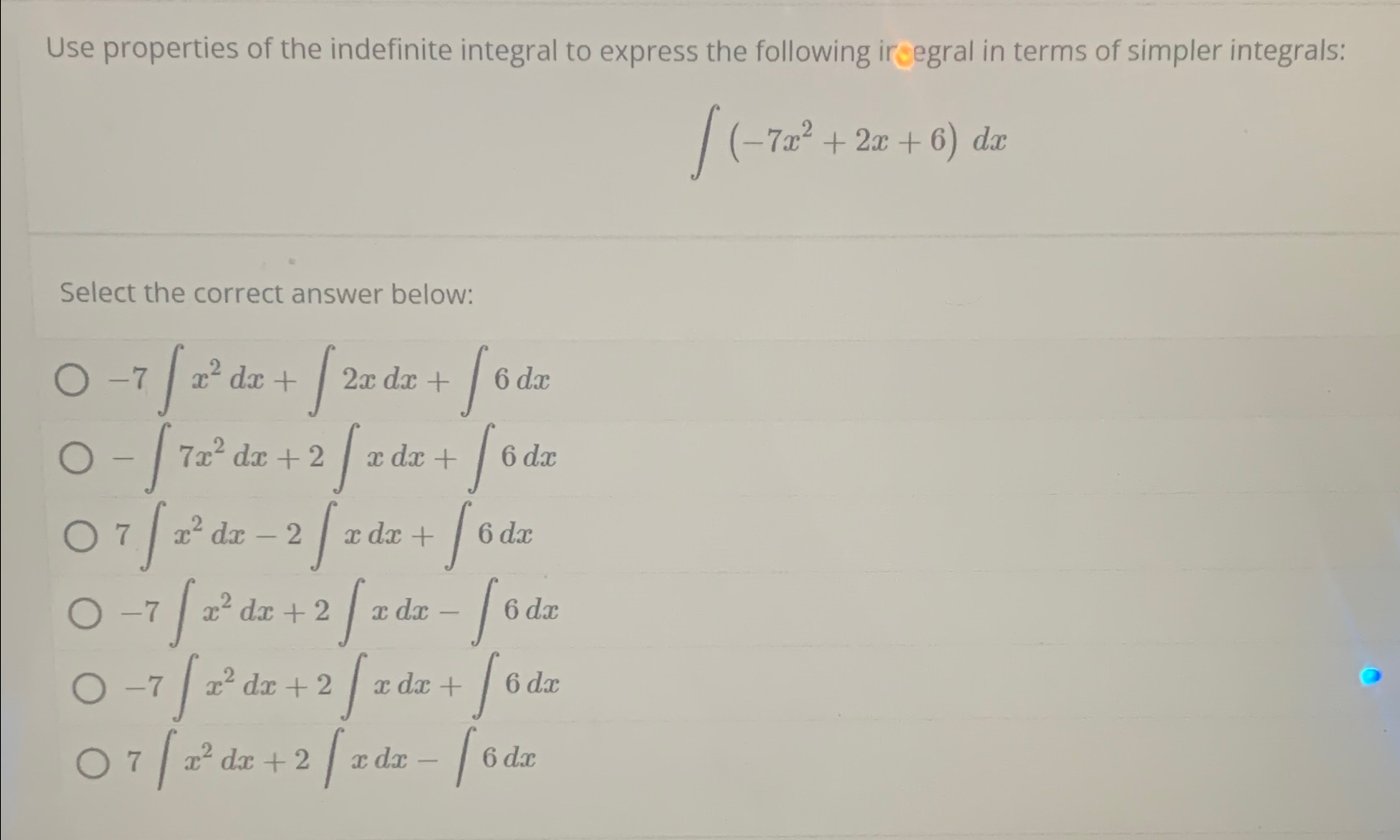 Solved Use properties of the indefinite integral to express | Chegg.com