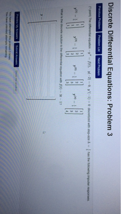 Solved Discrete Differential Equations: Problem 3 Previous | Chegg.com