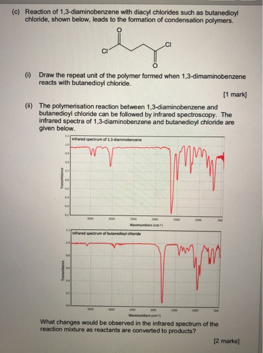 Solved (c) Reaction of 1,3-diaminobenzene with diacyl | Chegg.com