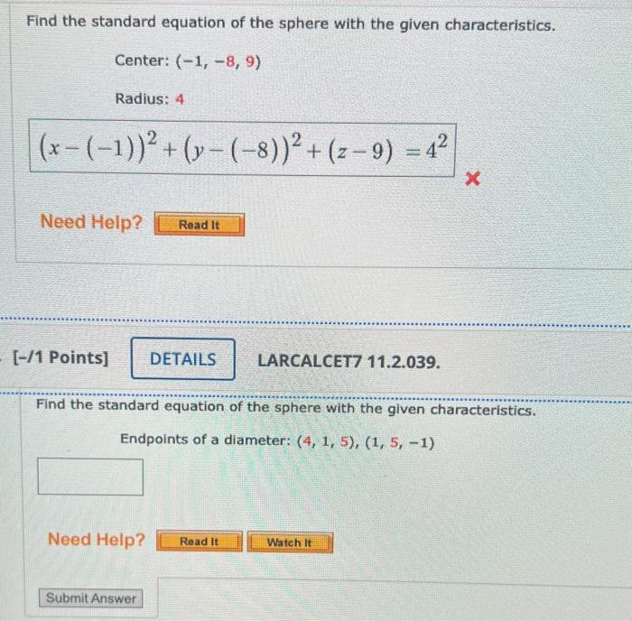 Solved Find the standard equation of the sphere with the | Chegg.com