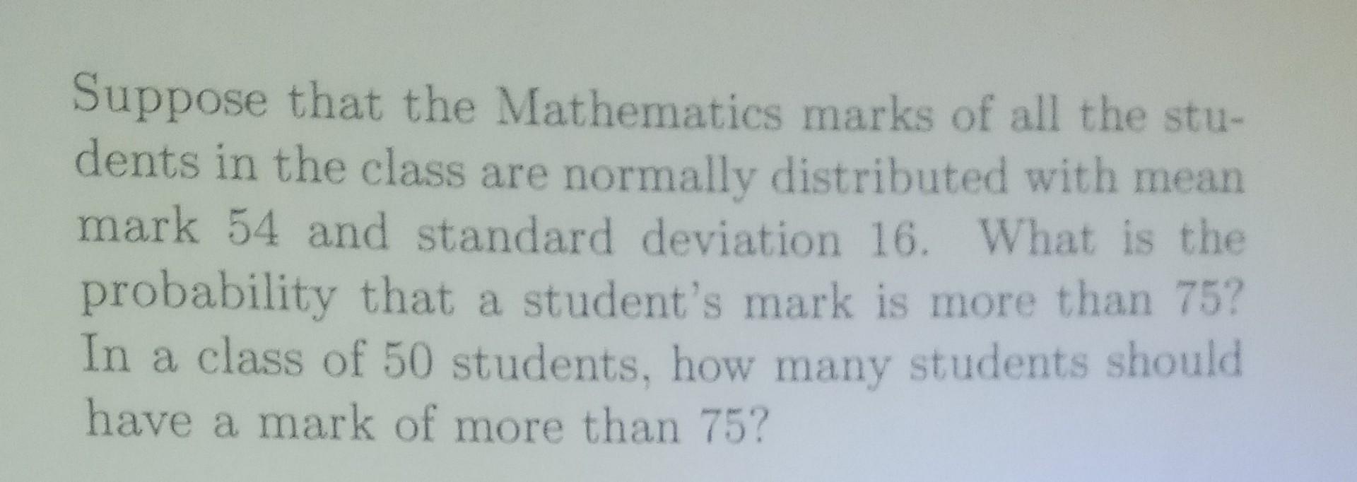 Solved Suppose that the Mathematics marks of all the | Chegg.com
