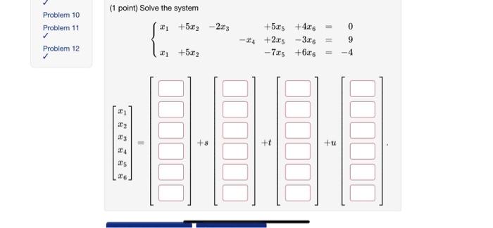 Solved (1 point) Solve the system | Chegg.com