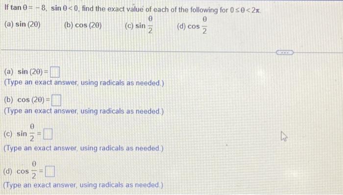 Solved If tan 0= -8, sin 0