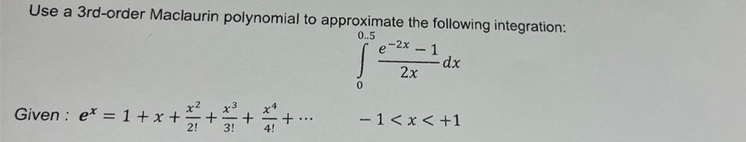 Solved Use a 3rd-order Maclaurin polynomial to approximate | Chegg.com