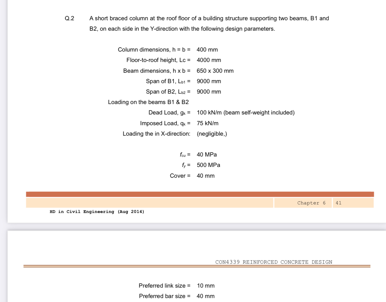 Q. 2 ﻿A short braced column at the roof floor of a | Chegg.com