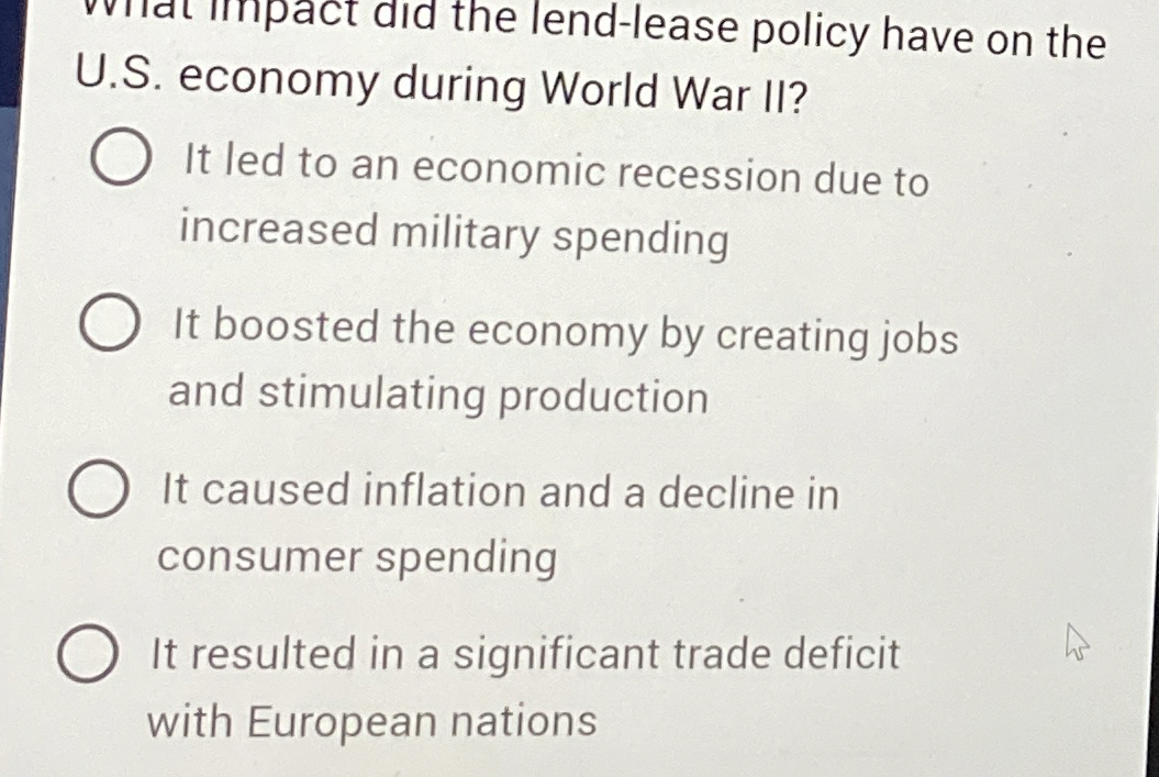 Solved U.S. ﻿economy during World War II?It led to an | Chegg.com