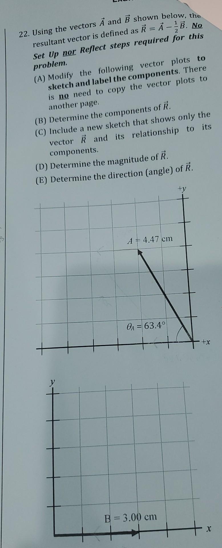 Solved 22. Using the vectors A and B shown below, the | Chegg.com