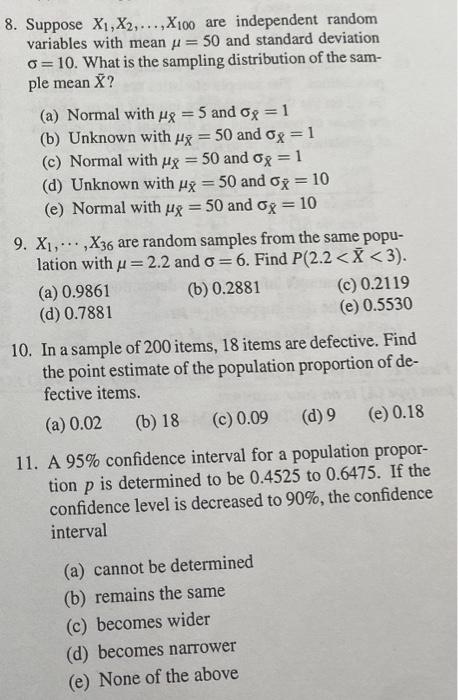 Solved 8. Suppose X1,X2,…,X100 are independent random | Chegg.com