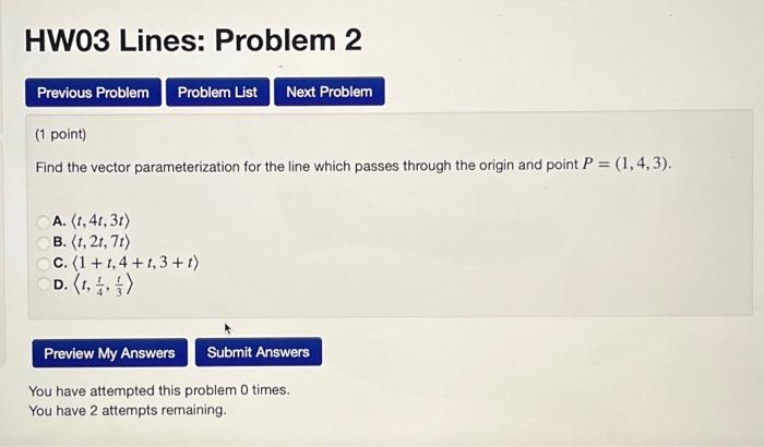 Solved HW03 Lines: Problem 2 Previous Problem Problem List | Chegg.com