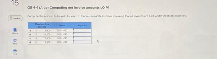 Solved QS 4-4 (Algo) Computing net involce amounts LO P1 | Chegg.com