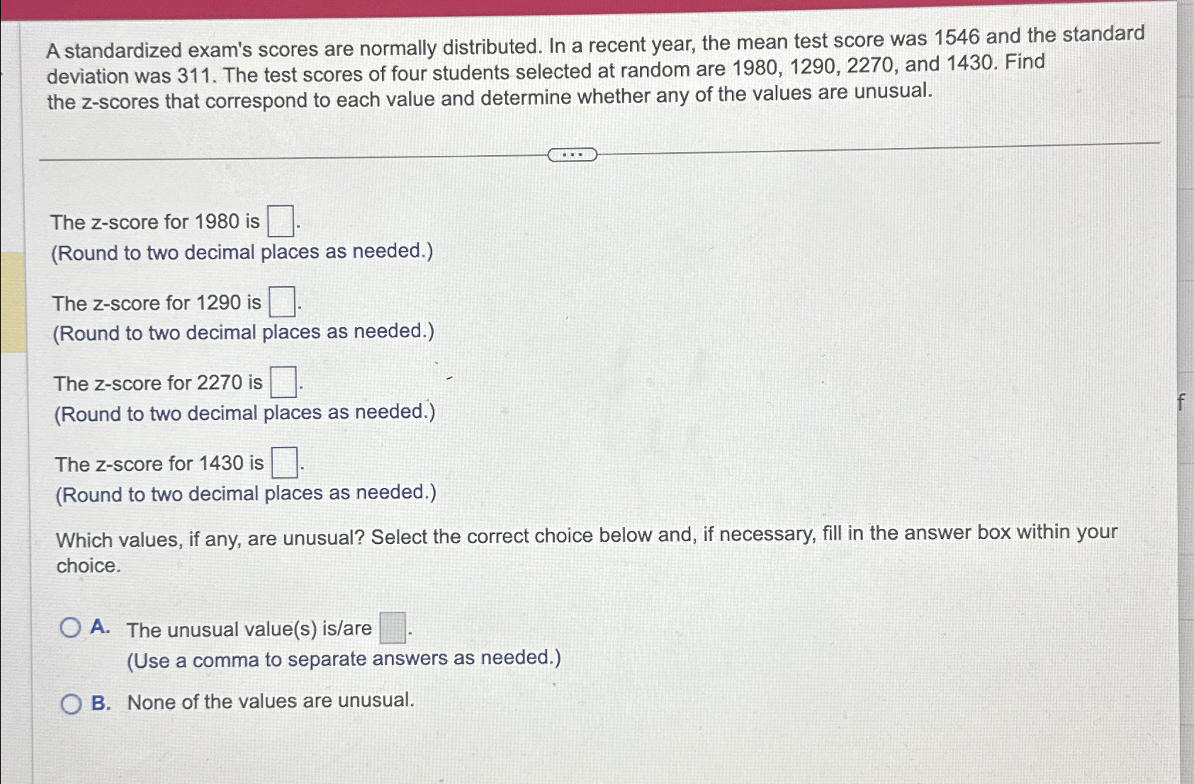 Solved A standardized exam's scores are normally | Chegg.com