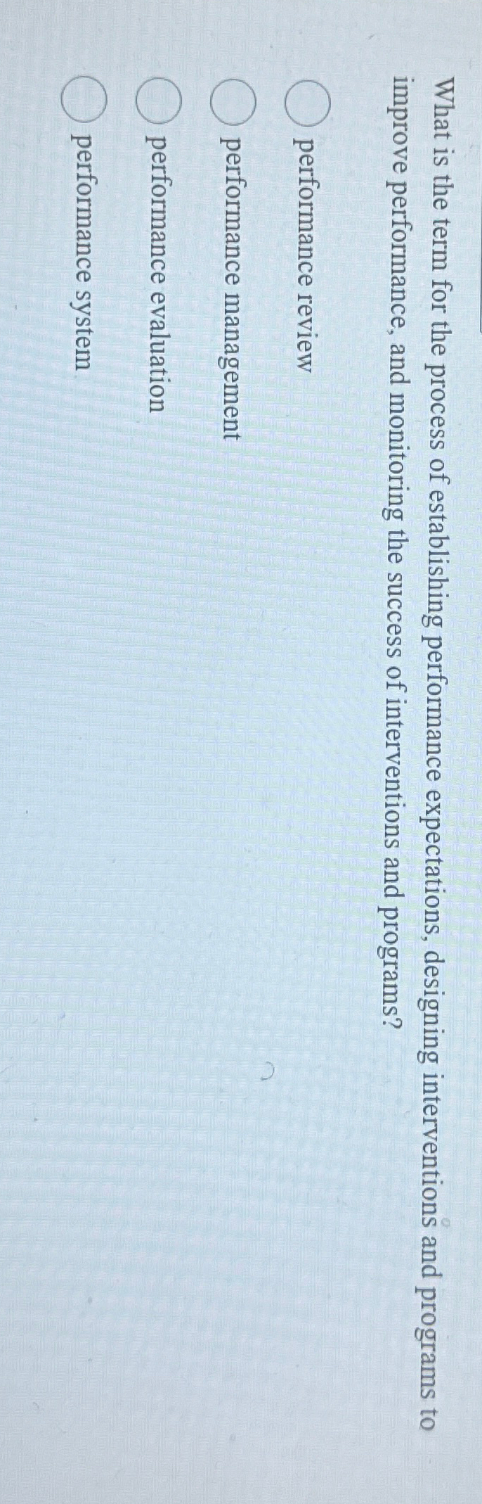 Solved What is the term for the process of establishing | Chegg.com