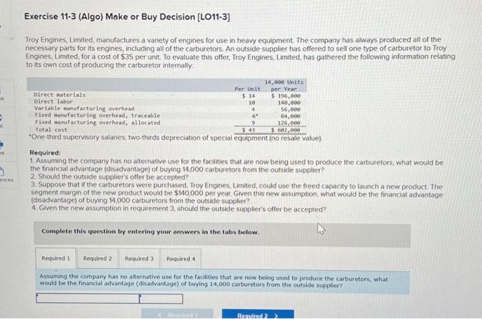 Solved Exercise 11-3 (Algo) Make or Buy Decision [LO11-3] | Chegg.com