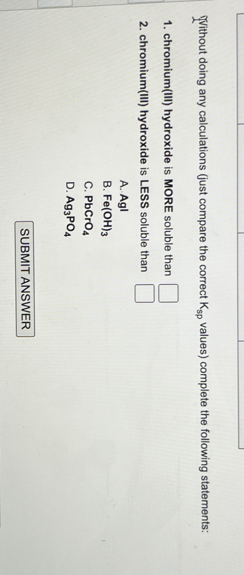 Solved Without doing any calculations (just compare the | Chegg.com