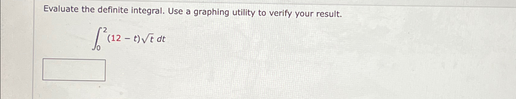 Solved Evaluate the definite integral. Use a graphing | Chegg.com