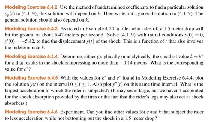 Solved Project: Bike Shock Absorber Reread Examples 4.1 and | Chegg.com