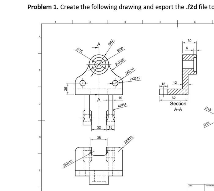 Solved Problem 1. Create the following drawing and export | Chegg.com