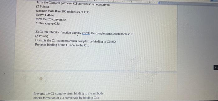 Solved 32. In the Classical pathway, C3 Convertase is | Chegg.com