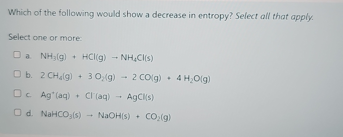 Solved Which of the following would show a decrease in | Chegg.com