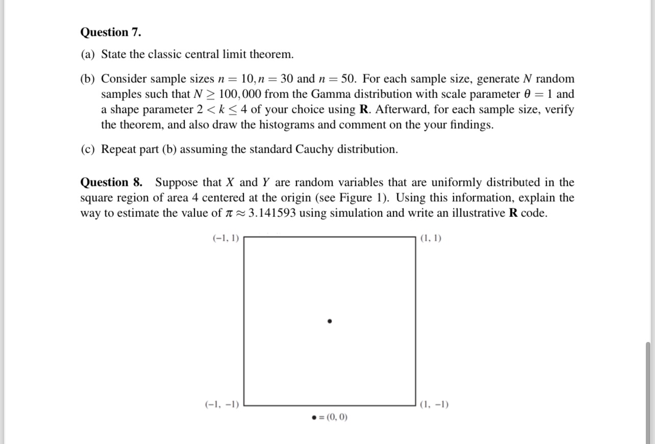 Solved Question 7.(a) ﻿State the classic central limit | Chegg.com